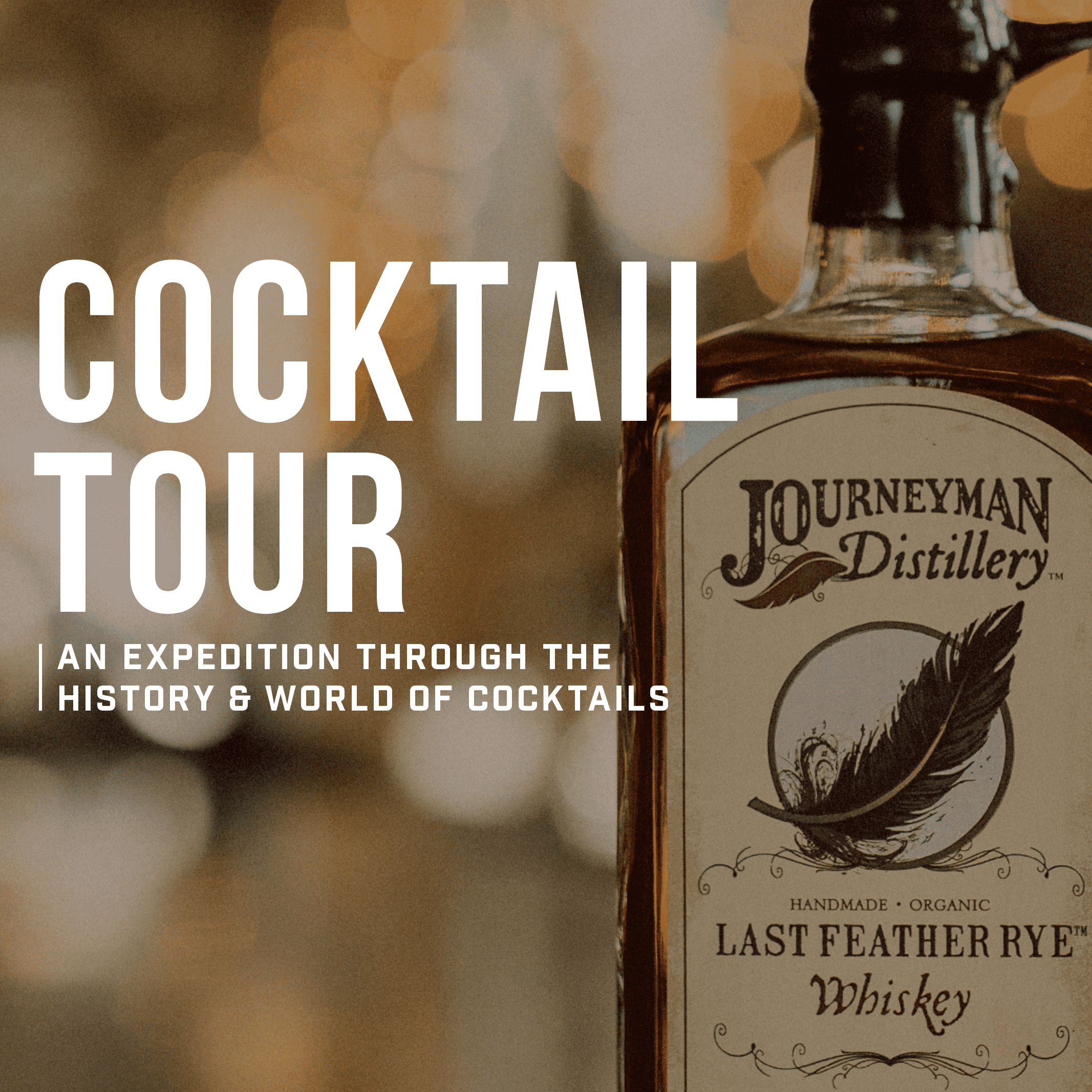 Cocktail Tour: All Things Rye - Journeyman Distillery