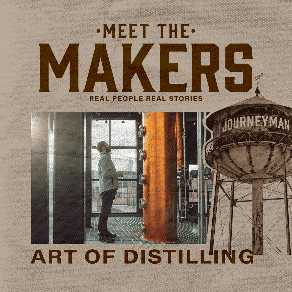 Meet the Makers | Art of Distilling - Journeyman Distillery